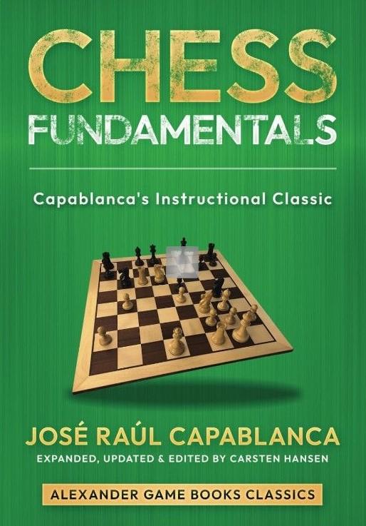 Chess Fundamentals - Capablanca's Instructional Classic