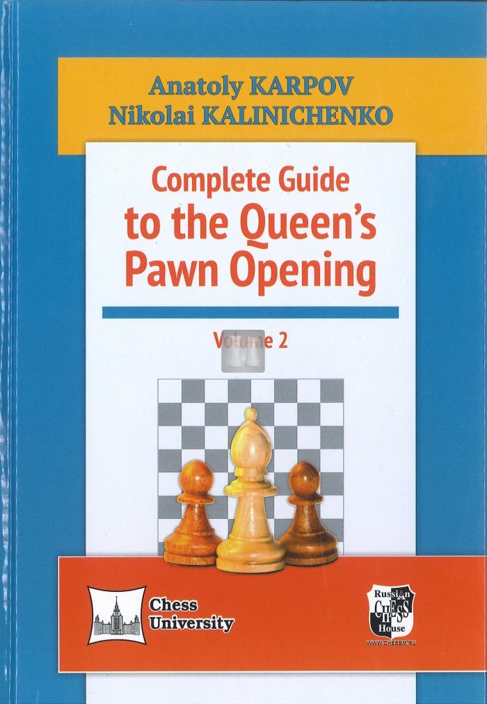 Complete Guide to the Queen's Pawn Opening, 2 - 2nd hand