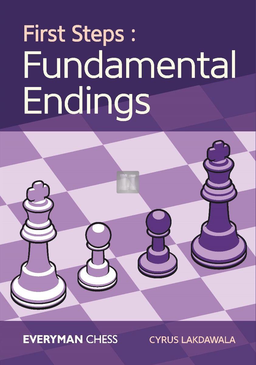 First steps: Fundamental Endings - Chess