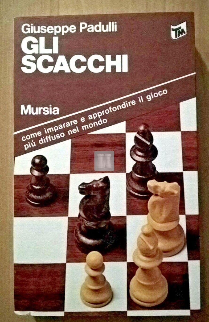 Gli scacchi (Padulli) - 2a mano