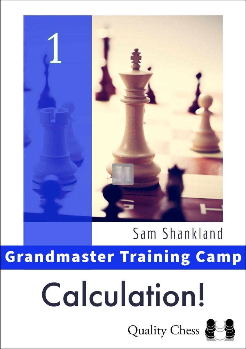 Grandmaster Training Camp 1 - Calculation! chess