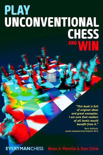 Play Unconventional Chess and Win