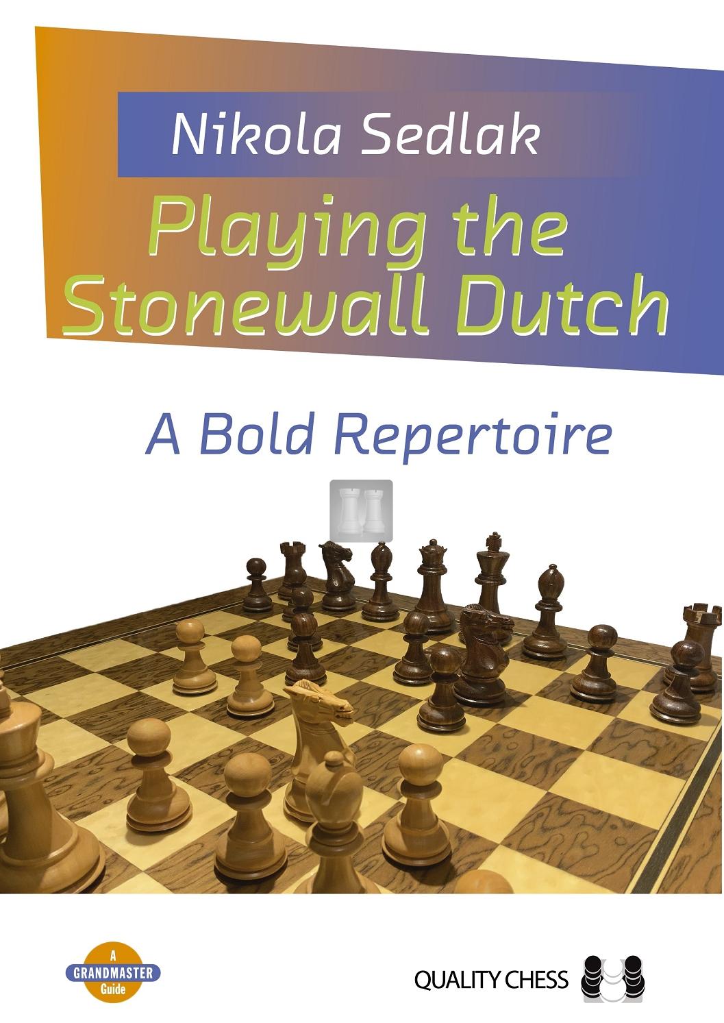 Playing the Stonewall Dutch - chess