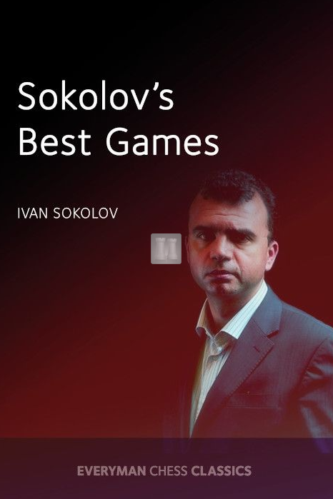 Sokolov's Best Games