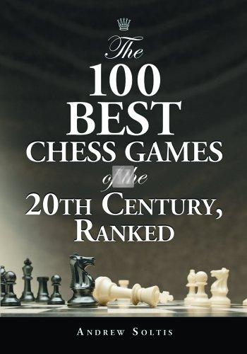 The 100 Best Chess Games of the 20th century, Ranked
