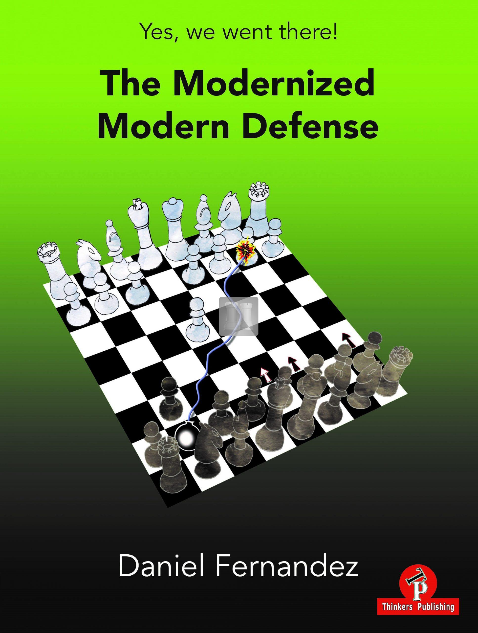 The Modernized Modern Defense - chess